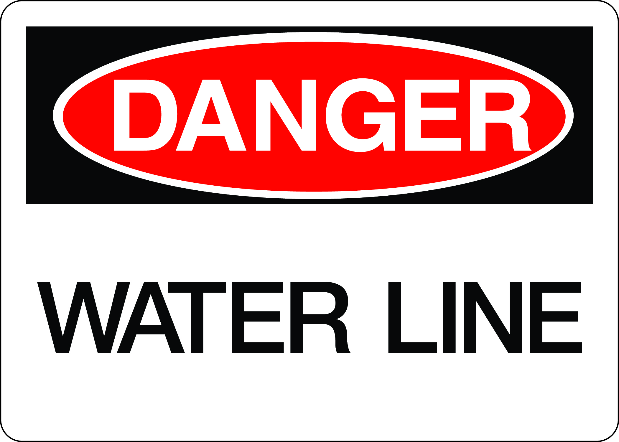Danger Sign - Water Line - 5S Supplies LLC