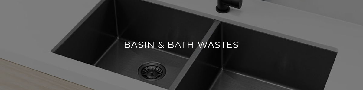 Wastes for Basin, Bath and Floor