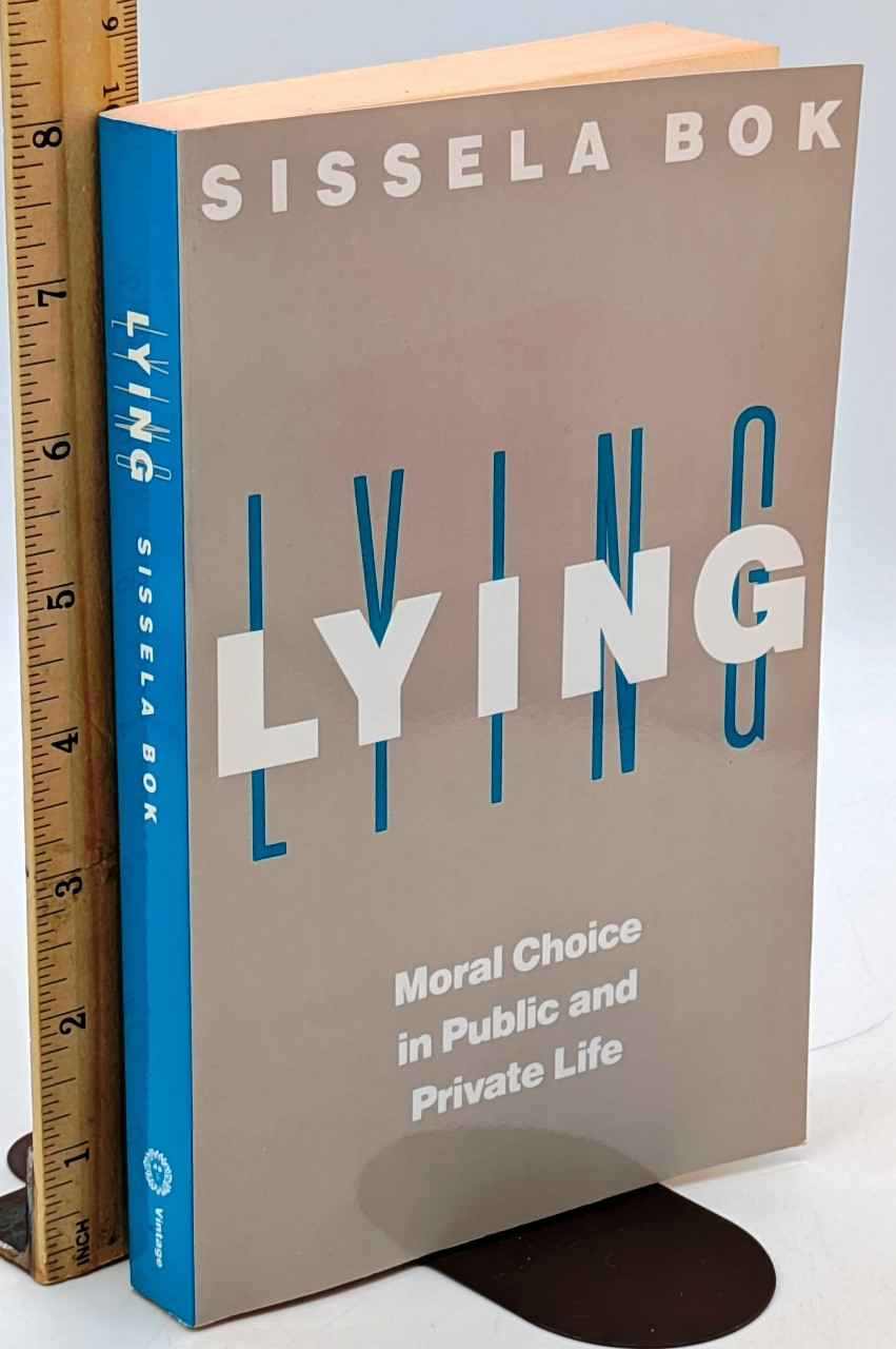 Lying: Moral Choice in Public and Private Life [B1239] - OUUC Book Nook