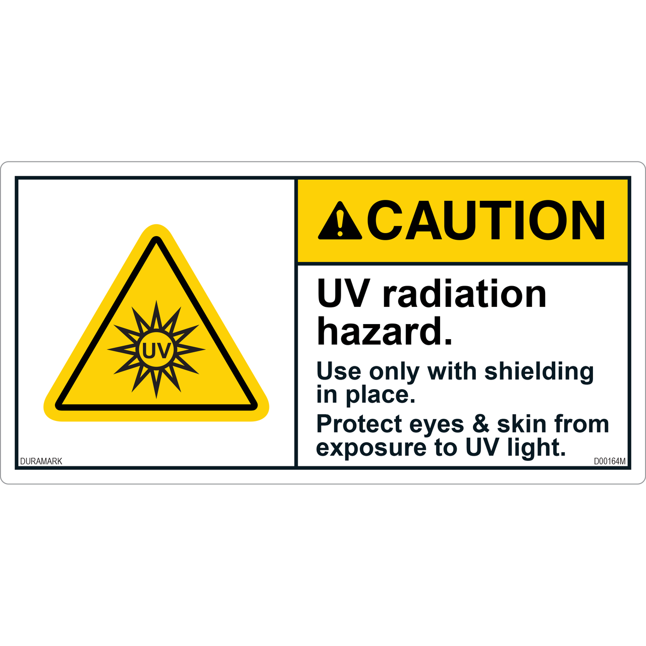 ANSI Safety Label - Caution - UV Radiation Hazard - Shielding