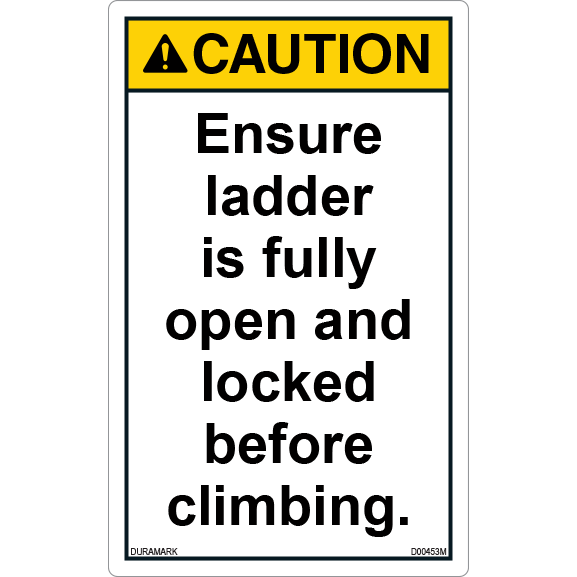 ANSI Safety Label - Caution - Ladder Safety - Ensure Fully Open and ...