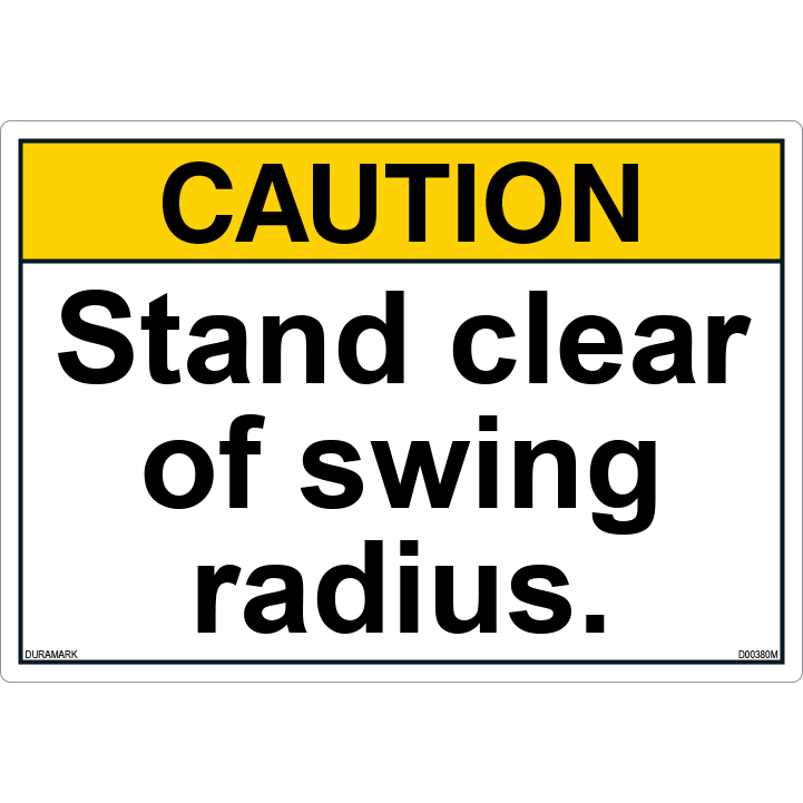 ANSI Safety Label - Caution - Stand Clear of Swing Radius