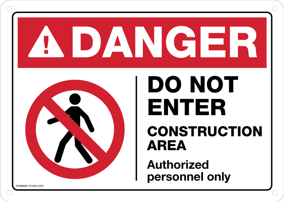 Construction Area Do Not Enter