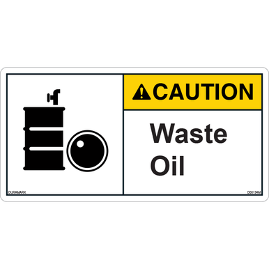 ANSI Safety Label - Caution - Waste Oil