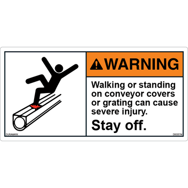ANSI Safety Label - Warning - Stay Off Conveyor Cover