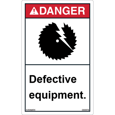 ANSI Safety Label - Danger - Defective Equipment - Vertical