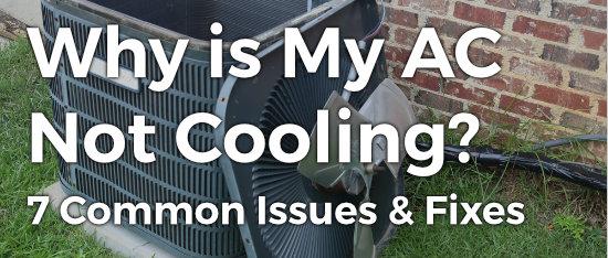 Why is my A/C not Cooling? 7 Common Issues & Fixes - Technical Hot ...