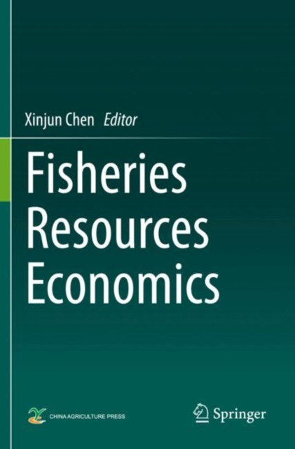 Fisheries Resources Economics - Xinjun Chen - 9789813343306 ...