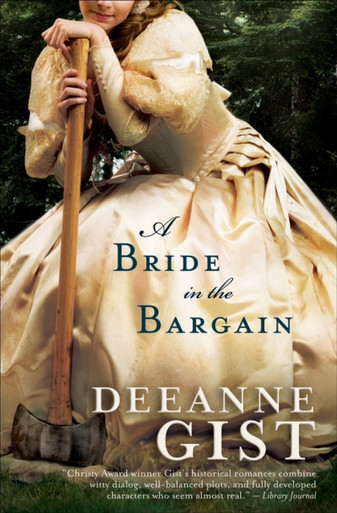 A Bride in the Bargain - Deeanne Gist - 9780764204074 - LibroWorld.co.uk