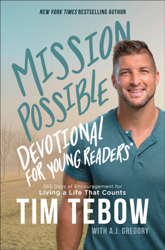 Mission Possible One-Year Devotional for Young Readers: 365 Days of ...