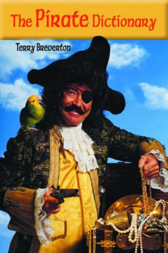 Pirate Dictionary, The - Terry Breverton - 9781589802438 - LibroWorld.co.uk