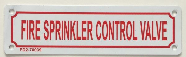 FIRE SPRINKLER CONTROL VALVE Sign