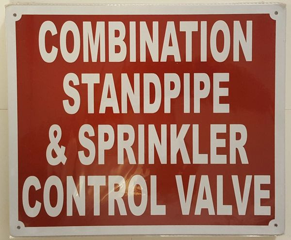 COMBINATION STANDPIPE AND SPRINKLER CONTROL VALVE SIGN