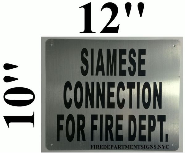 SIAMESE CONNECTION FOR FIRE DEPARTMENT Sign