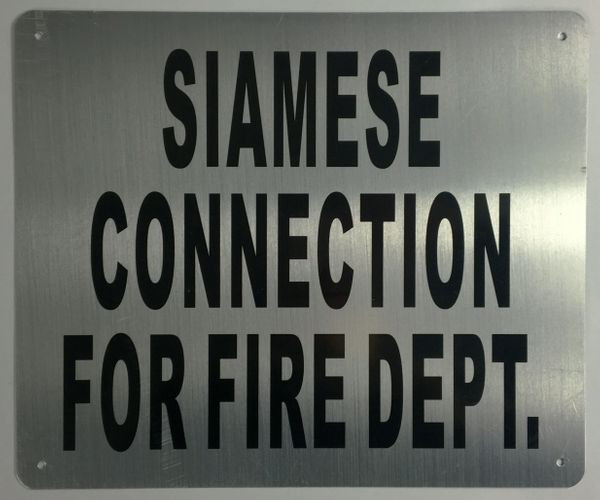 SIAMESE CONNECTION FOR FIRE DEPARTMENT Sign