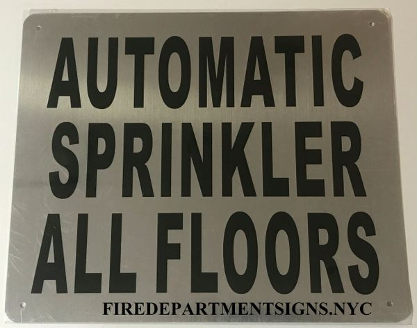 AUTOMATIC SPRINKLER ALL FLOORS Sign