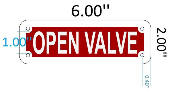 OPEN VALVE Sign