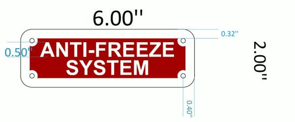 ANTI-FREEZE SYSTEM Sign