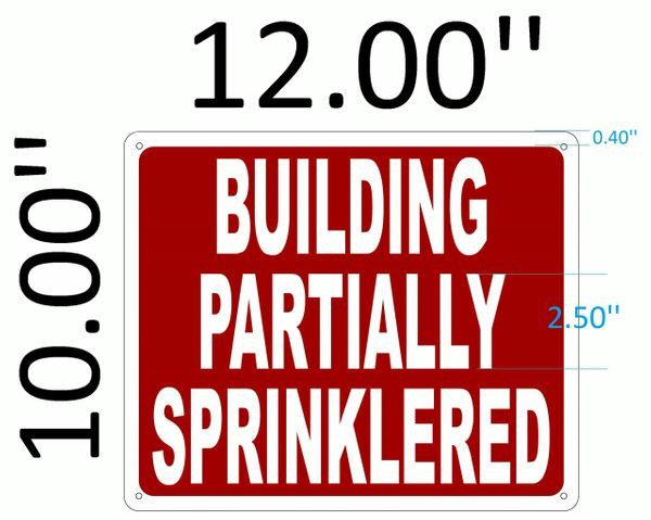 BUILDING PARTIALLY SPRINKLERED SIGN