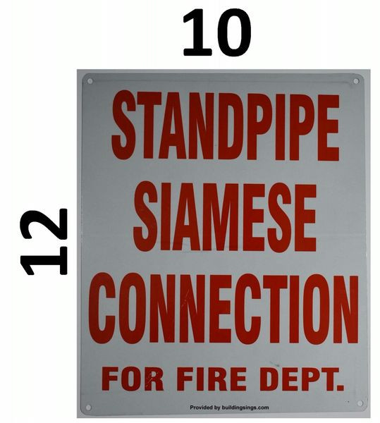 STANDPIPE SIAMESE CONNECTION FOR FIRE DEPARTMENT SIGN