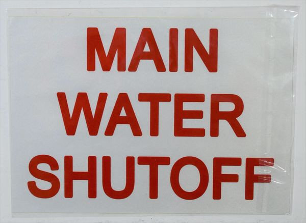 MAIN WATER SHUT-OFF SIGN (STICKER 7X10)