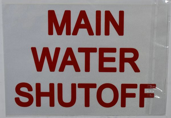 MAIN WATER SHUT-OFF SIGN (STICKER 7X10)