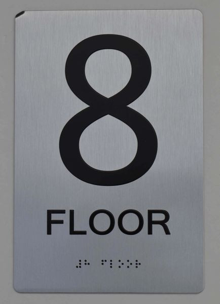 8th FLOOR ADA Sign -Tactile Signs The sensation line