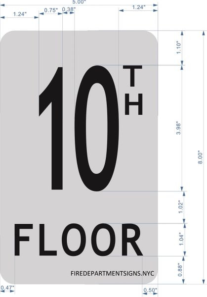 FLOOR NUMBER Sign - 10TH FLOOR Sign