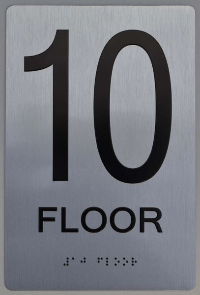 10th FLOOR ADA Sign -Tactile Signs The sensation line
