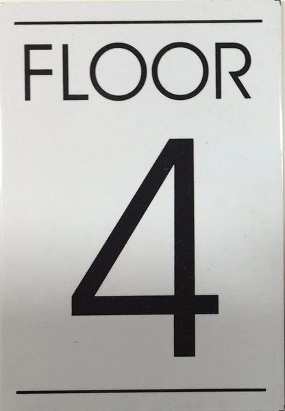 FLOOR NUMBER FOUR (4) Sign
