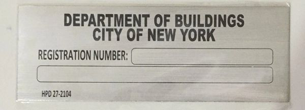 `-HPD BUILDING REGISTRATION NUMBER (§27-2104,BRUSHED ALUMINUM SIGN ...