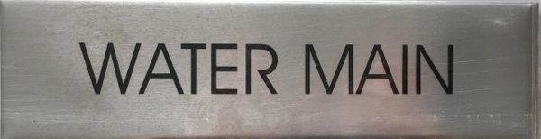 WATER MAIN SIGN - BRUSHED ALUMINUM