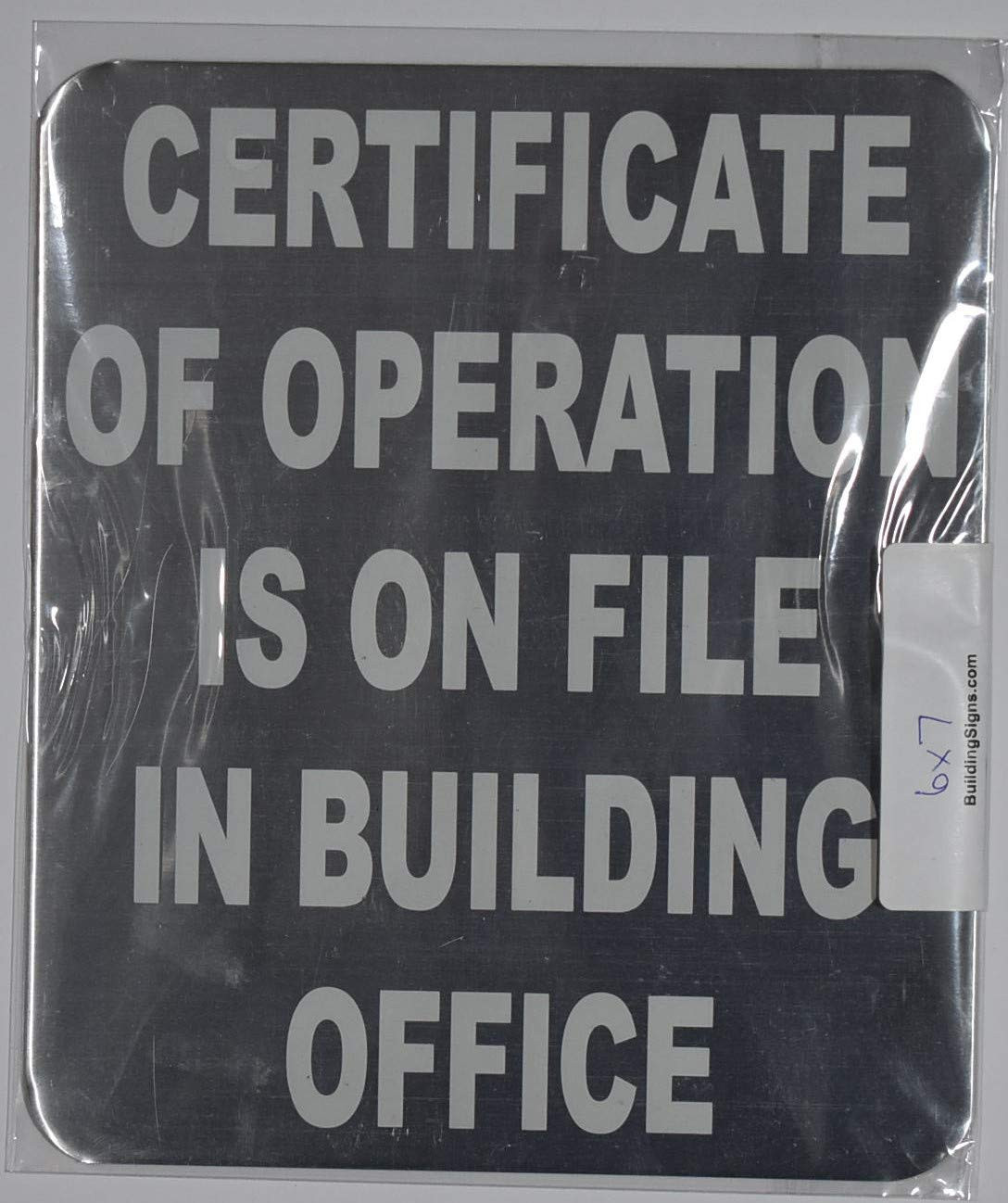 Certificate of Operation is ON File in Building Office Sign (Brush ...