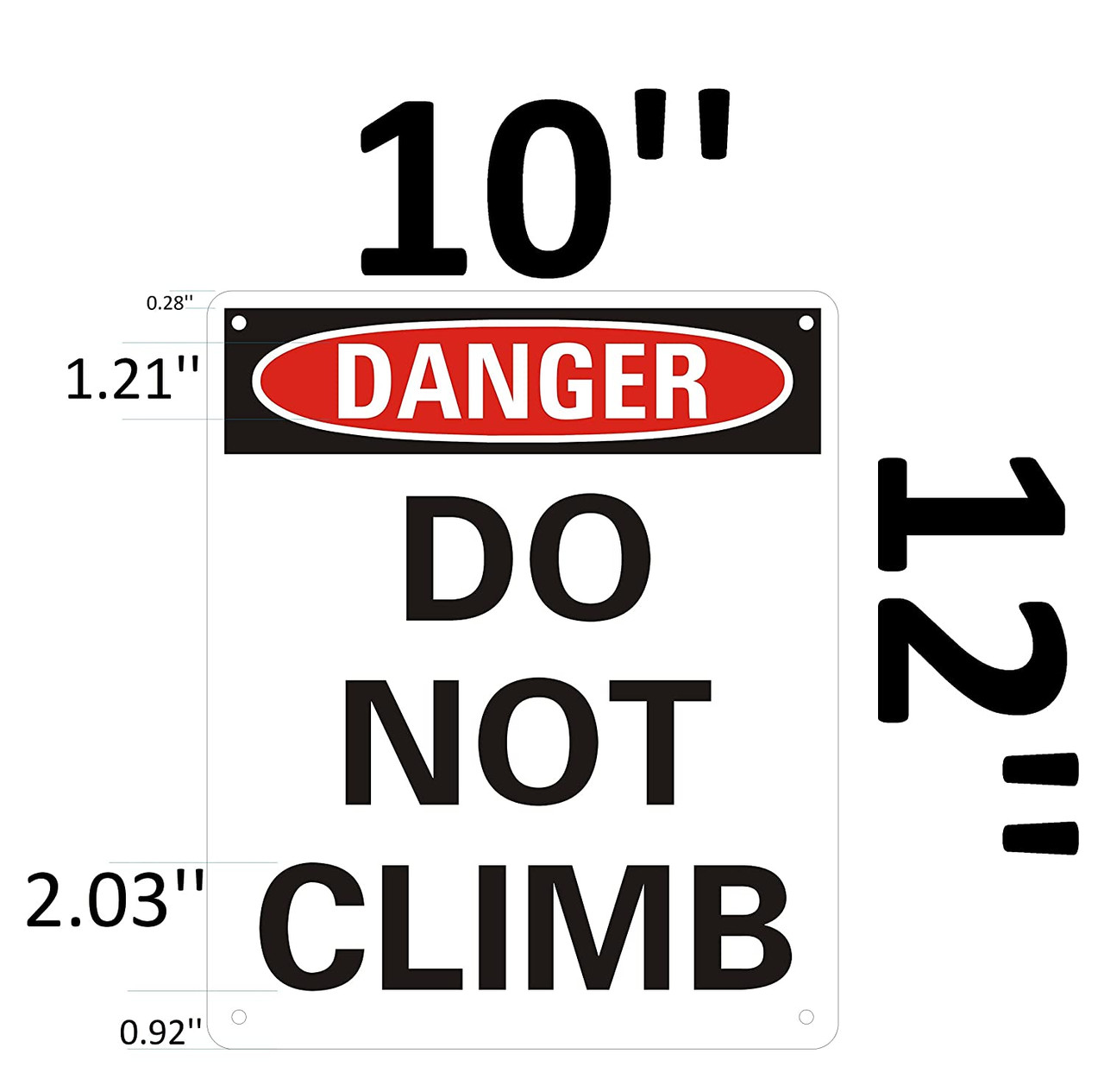 Danger: Do Not Climb on Ladder Sign