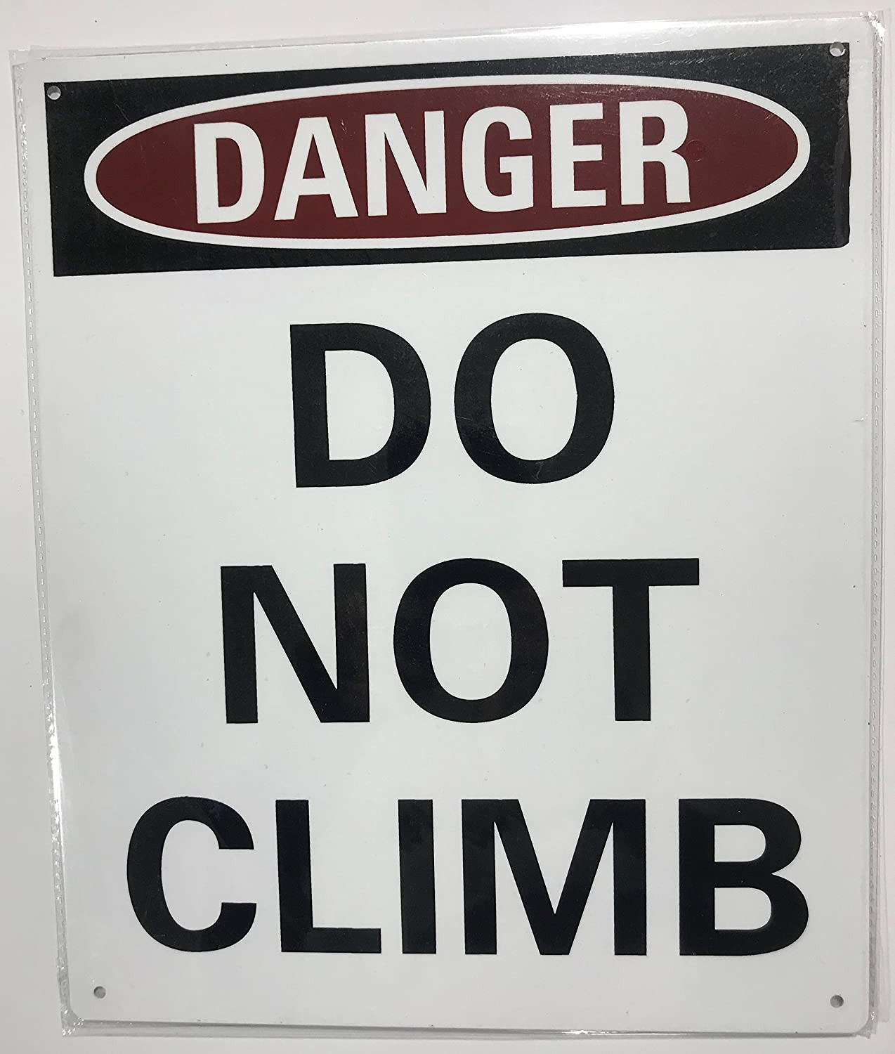Danger: Do Not Climb on Ladder Sign
