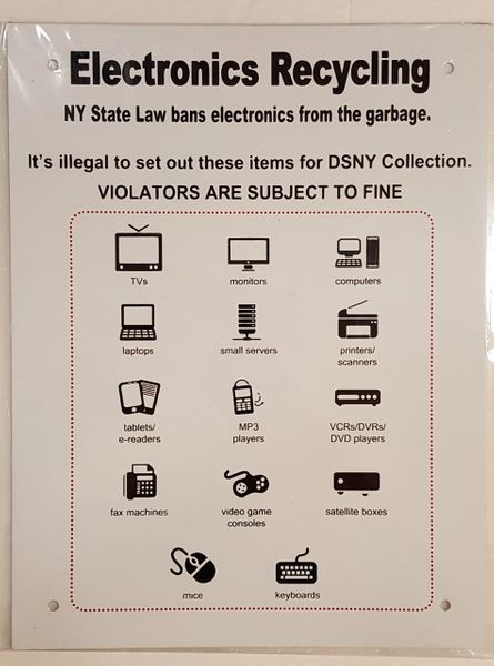 NYC Electronics Recycling Sign (ALUMINUM SIGNS 11x8.5)-El blanco Line