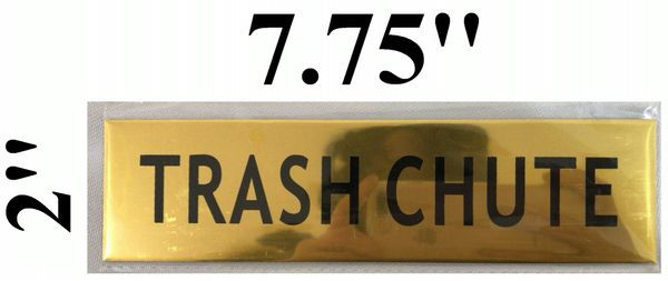 TRASH CHUTE SIGN- GOLD ALUMINUM