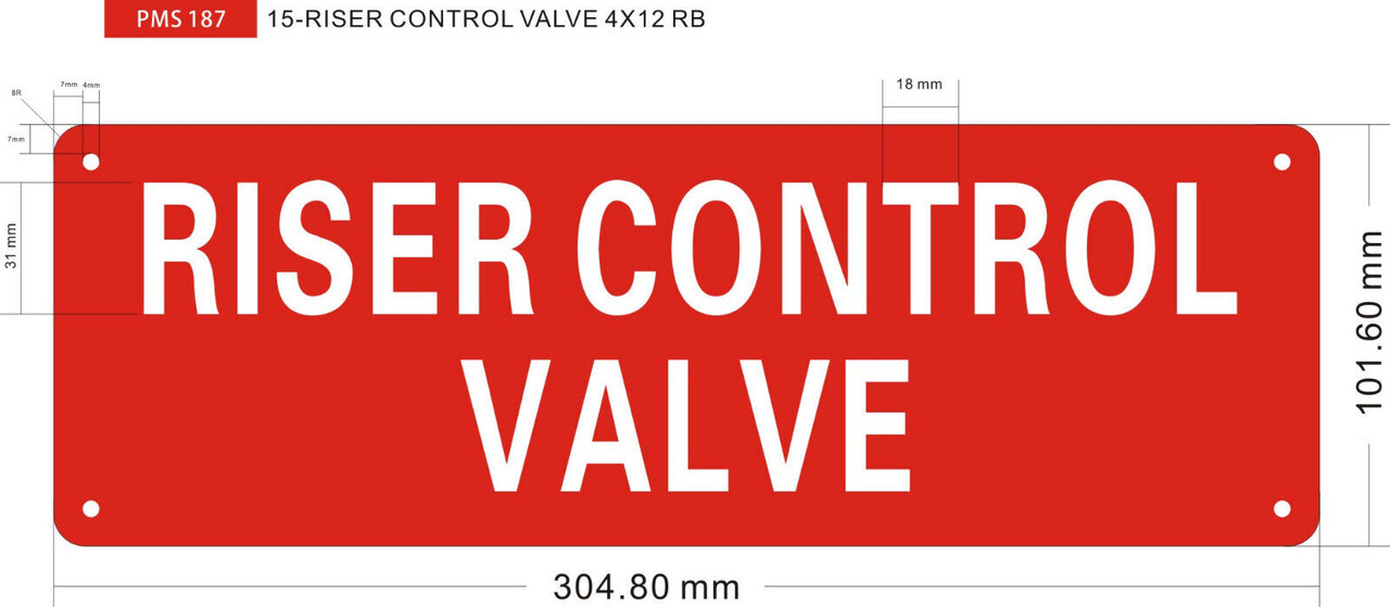 RISER CONTROL VALVE SIGN (4X12,Red,Aluminum) - HPD-SIGNS.COM