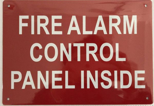 FIRE ALARM CONTROL PANEL INSIDE Sign