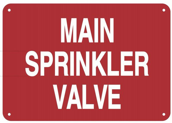 MAIN SPRINKLER VALVE SIGN