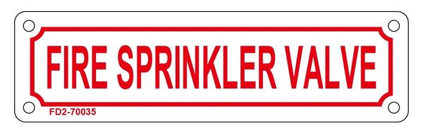 FIRE SPRINKLER VALVE Sign