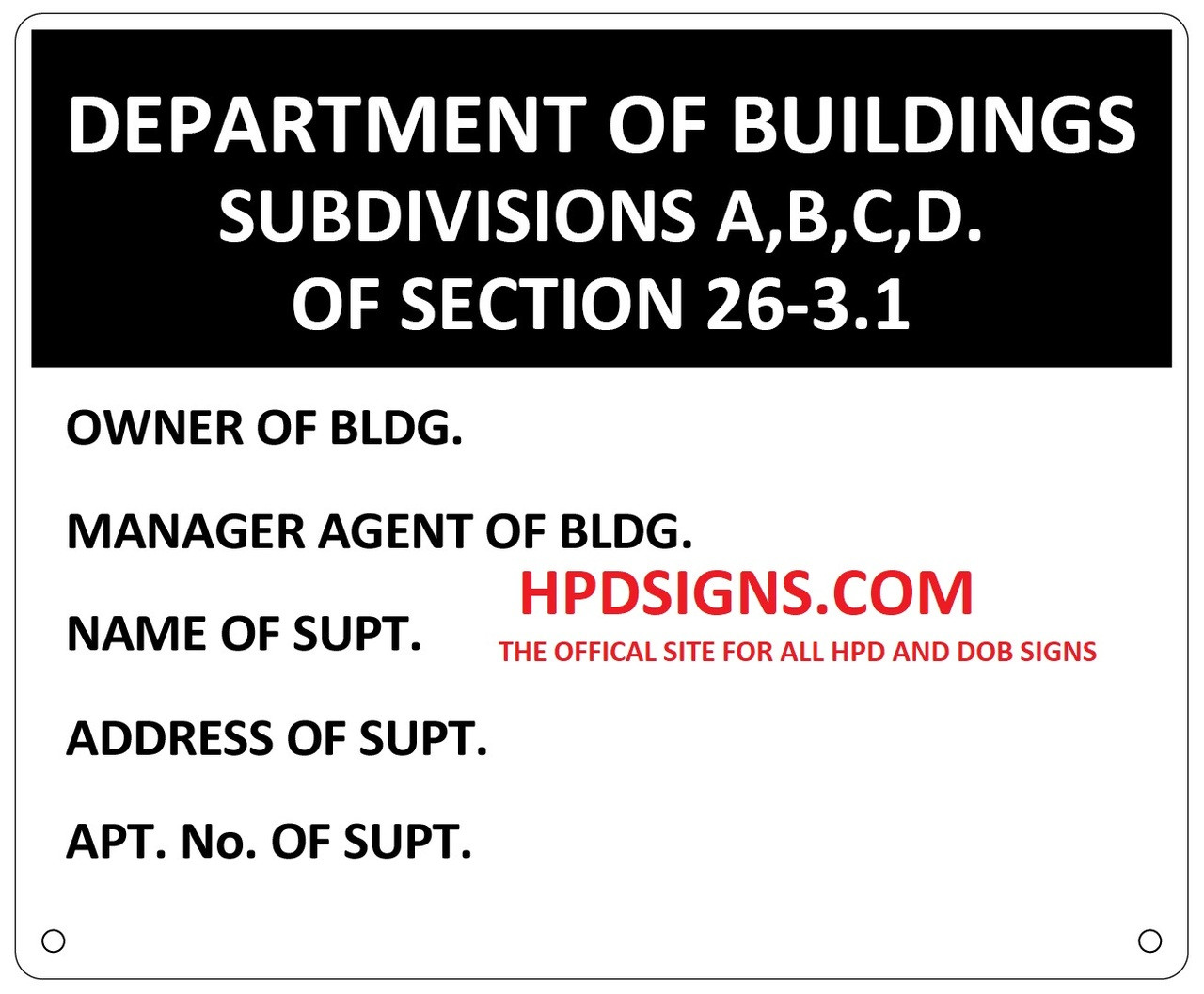 Building Subdivisions A,B,C,D. Of Section 26-3.1 SIGN
