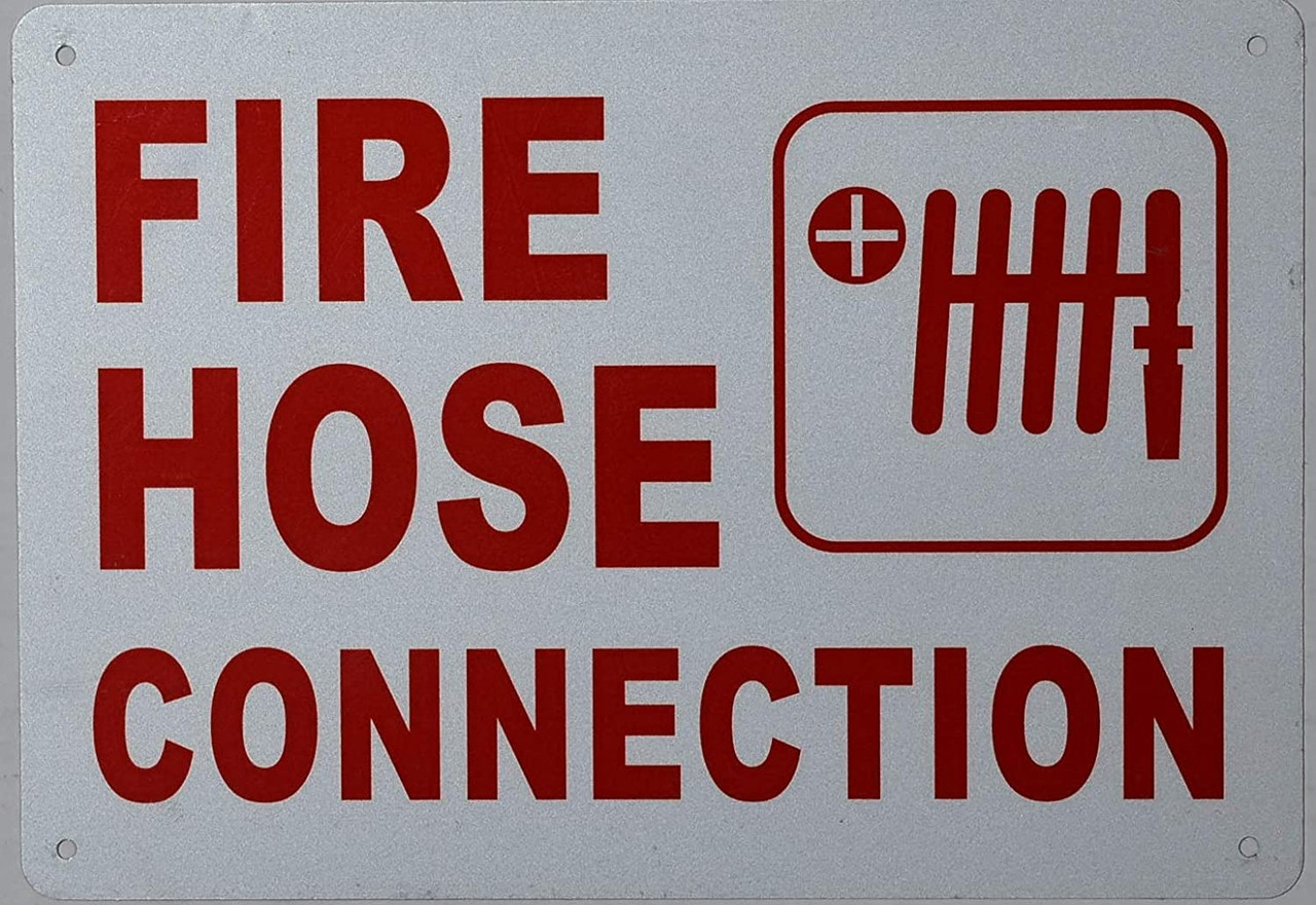 FIRE Hose Connection Sign