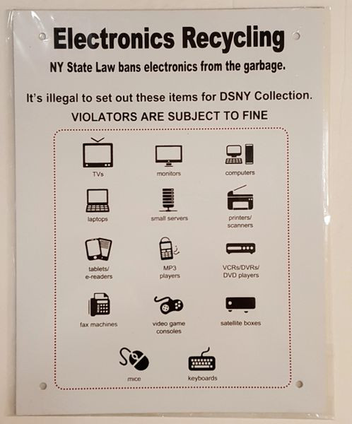 NYC Electronics Recycling Sign (ALUMINUM SIGNS 11x8.5)-El blanco Line