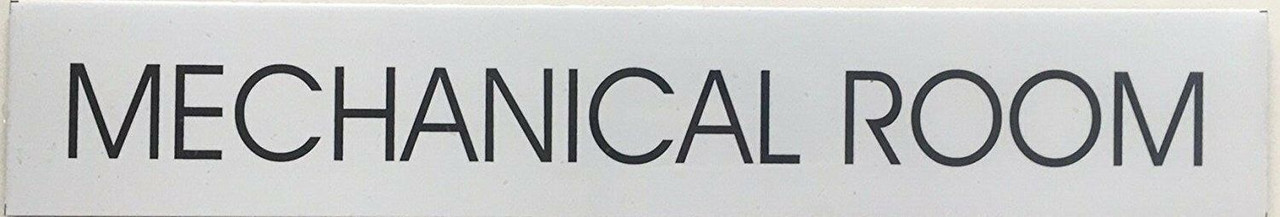 MECHANICAL ROOM SIGN (WHITE)