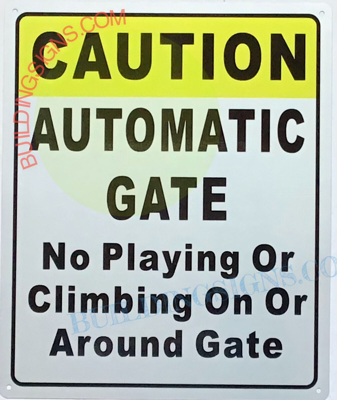 CAUTION AUTOMATIC GATE SIGN((10x12,WHITE,ALUMINUM) - HPD-SIGNS.COM