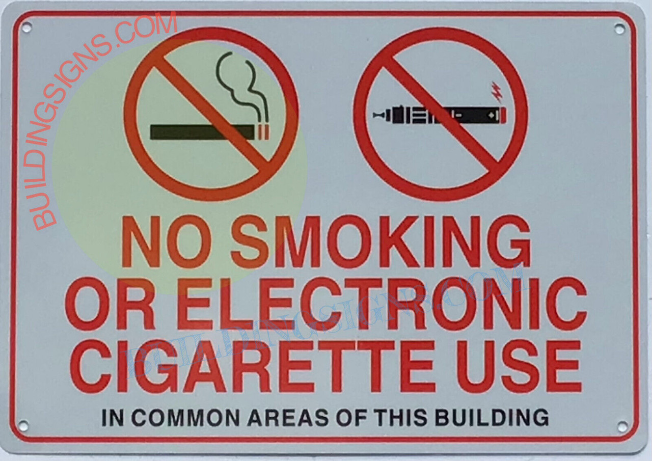 NO SMOKING ELECTRONIC CIGARETTE SIGN, (7 X 10,White,Aluminum) - HPD ...