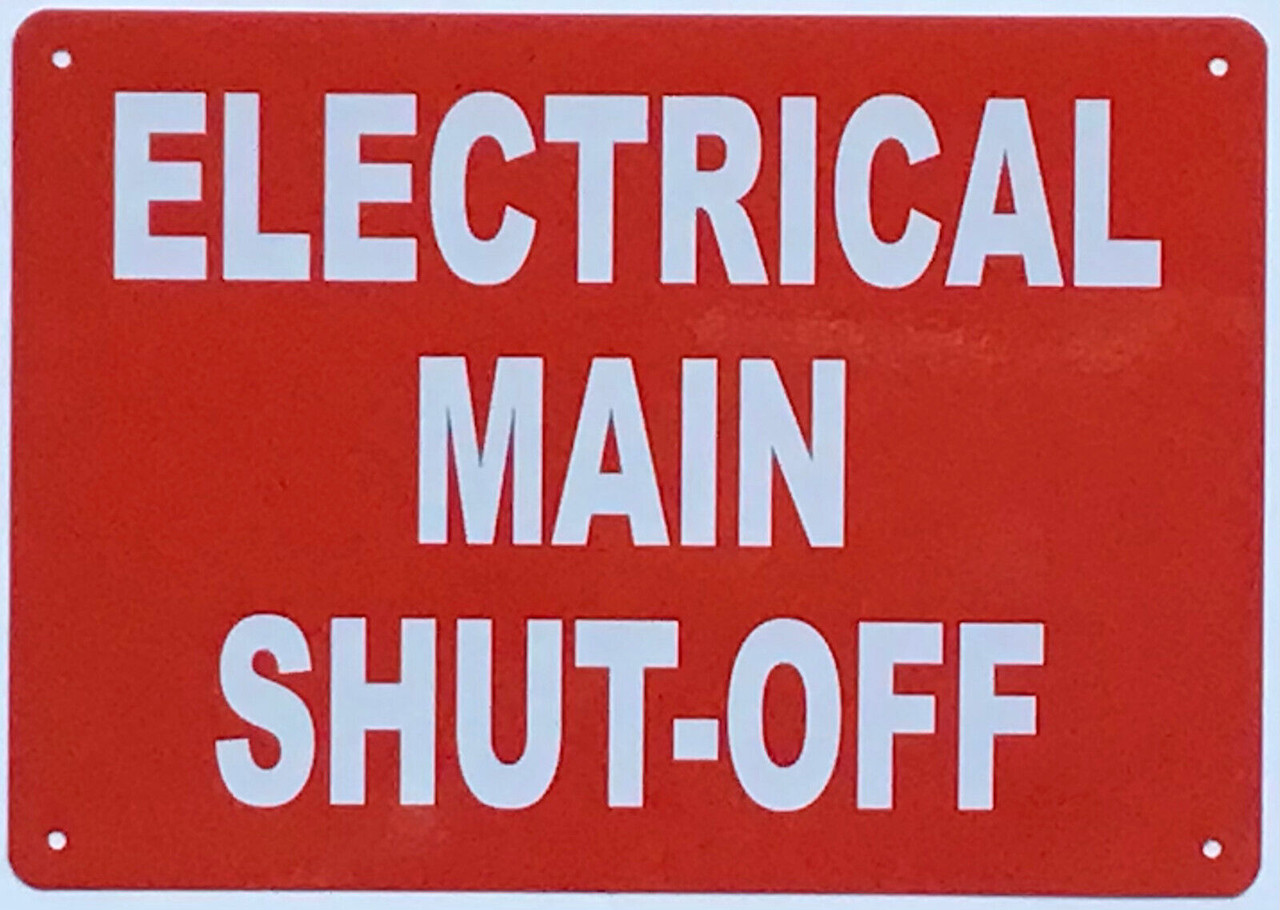 ELECTRICAL MAIN SHUT OFF SIGN (7x10,RED,ALUMINUM) - HPD-SIGNS.COM