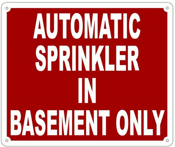 AUTOMATIC SPRINKLER IN BASEMENT ONLY Sign