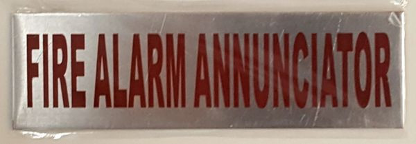 FIRE ALARM ANNUNCIATOR SIGN